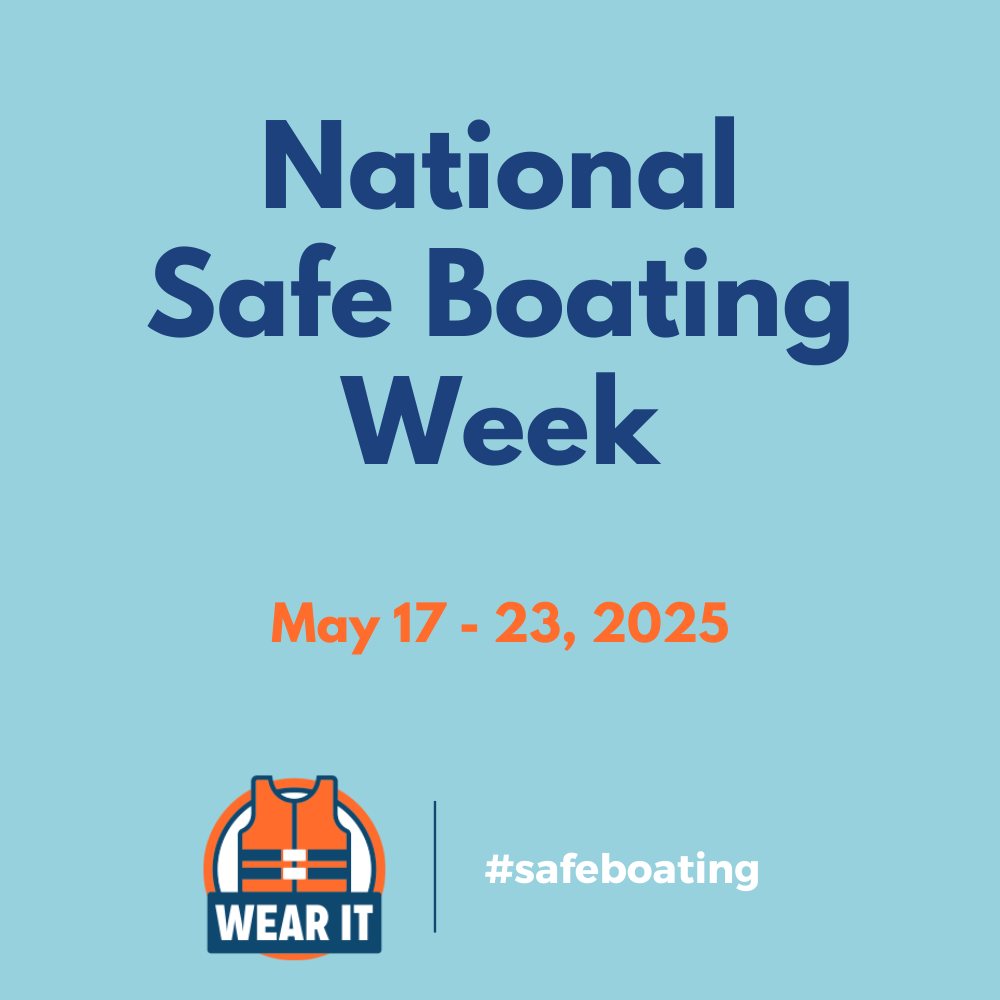 What is National Safe Boating Week? | Boat Ed®
